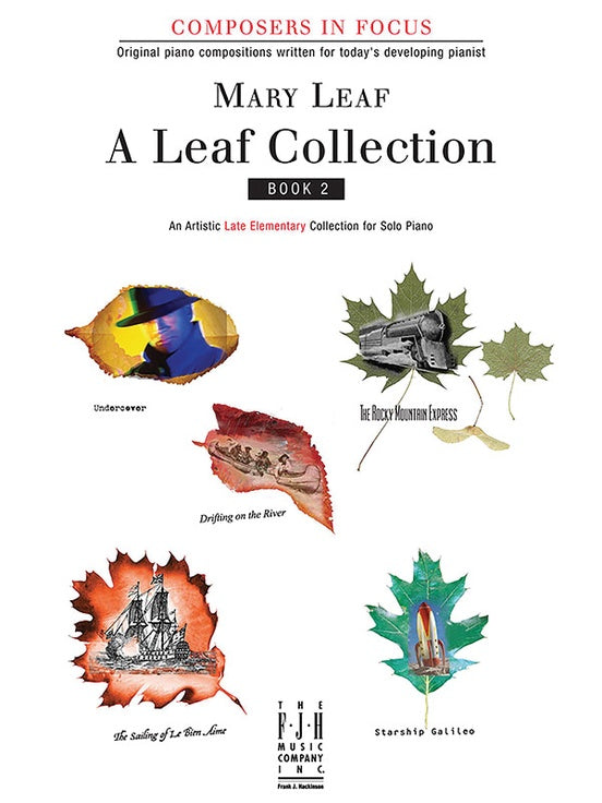 A Leaf Collection Book 2: Mary Leaf – Graves Piano