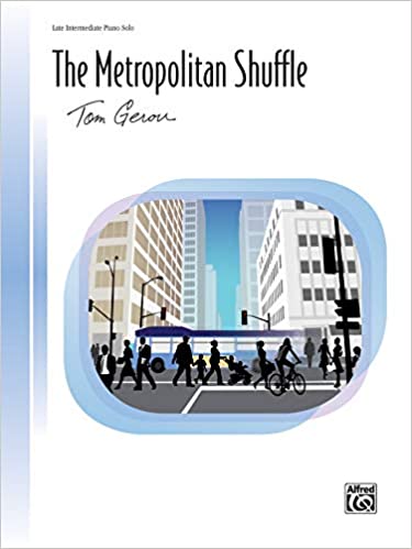 The Metropolitan Shuffle by Tom Gerou – Graves Piano
